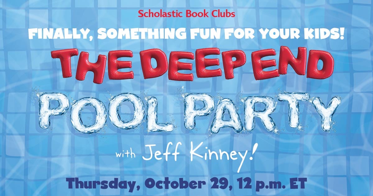 The Deep End POOL PARTY With Jeff Kinney! | Scholastic