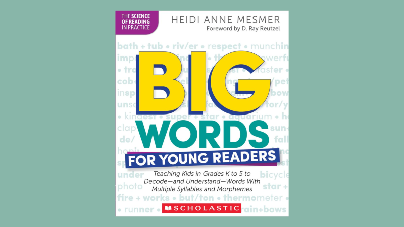 New Scholastic Professional Book Encourages Teaching Big Words to K-5 ...