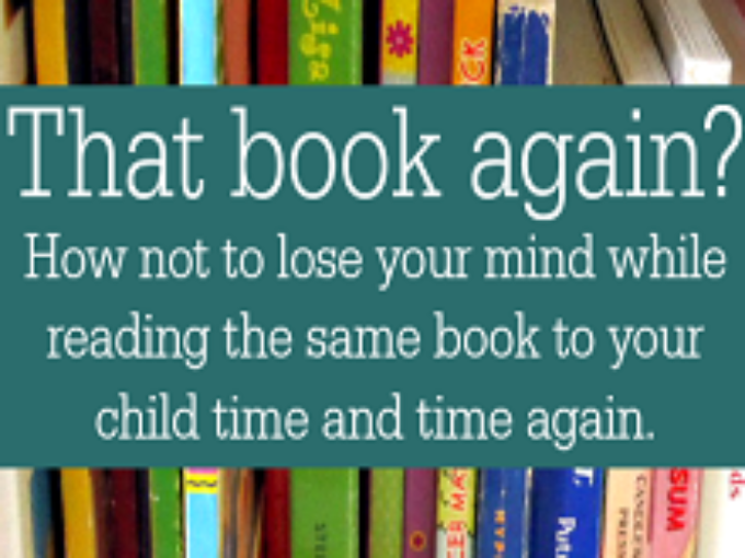 How to Deal With Reading the Same Book 100 Times