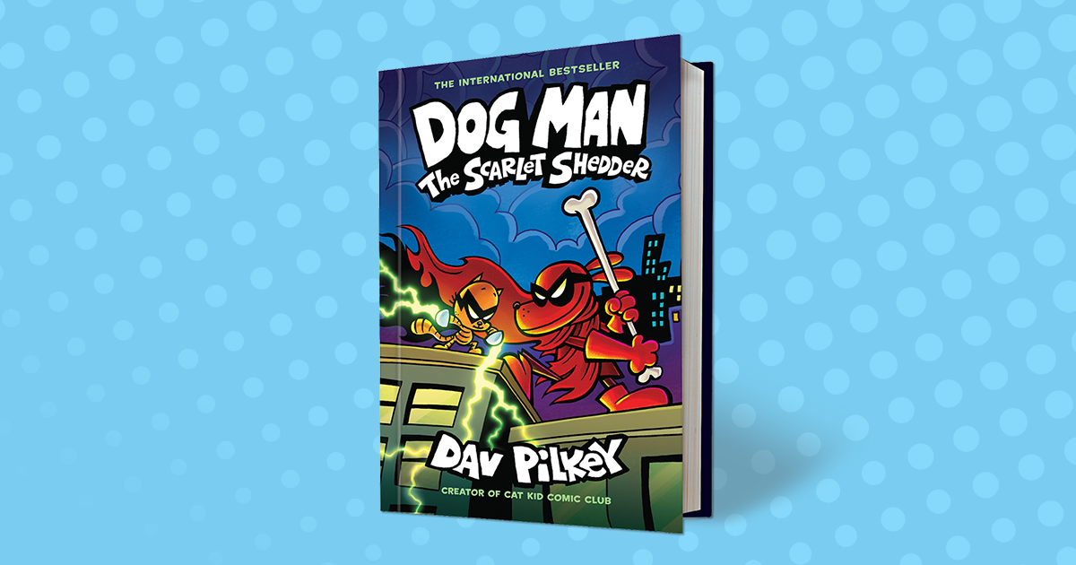 The Ultimate Dog Man Book List | Scholastic