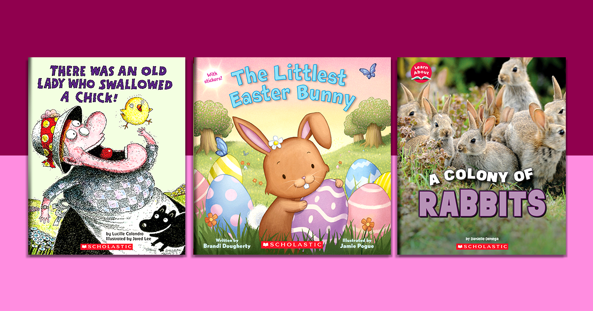 Books About Easter and Rabbits That Students Will Love | Scholastic