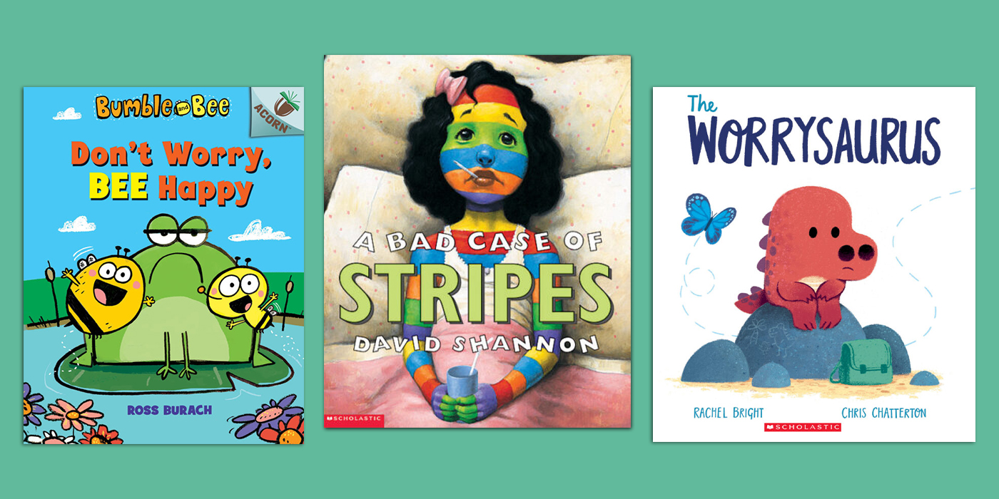 Books to Help Students Deal With Anxiety & Worry